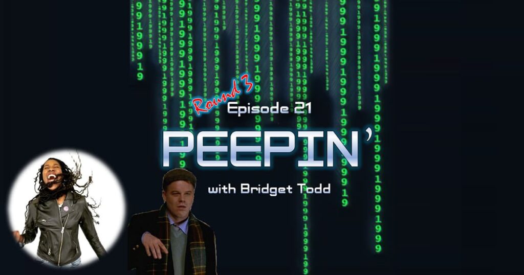 The Talented Mr. Ripley: "Peepin'" with Bridget Todd