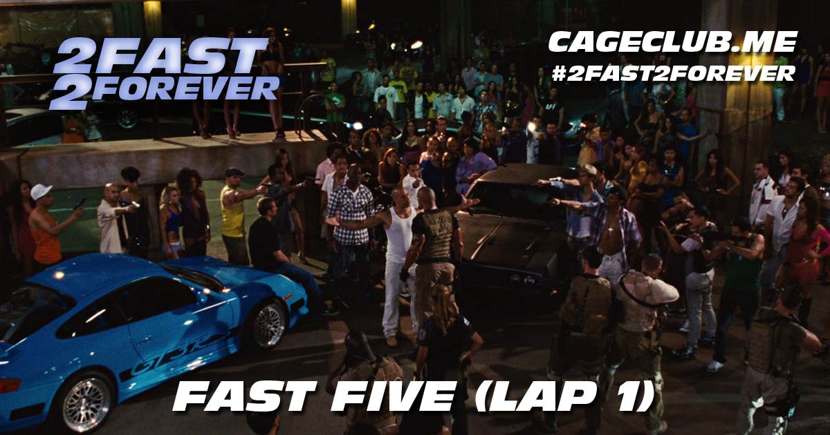 Fast Five (Lap 1) | The 2 Fast 2 Forever Podcast