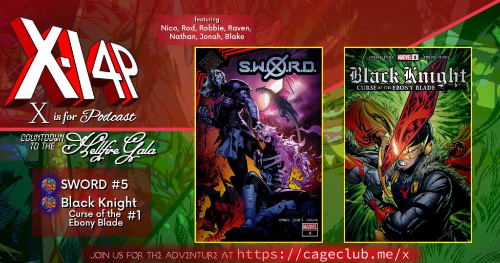 COUNTDOWN TO THE HELLFIRE GALA -- SWORD & Black Knight!