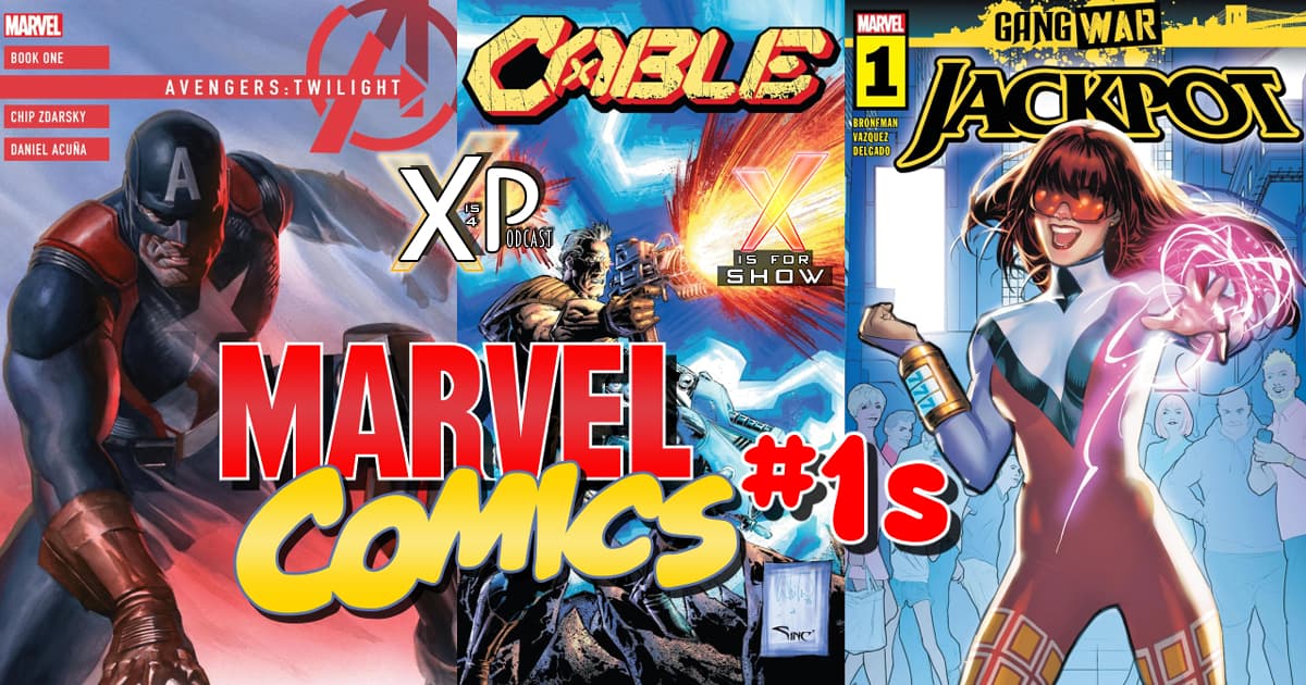Marvel Number Ones: Avengers Twilight, Cable, & Jackpot!
