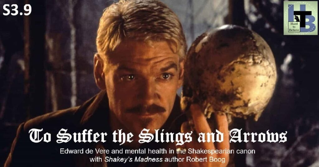 Hard to Believe #070 - To Suffer the Slings and Arrows - with Robert Boog