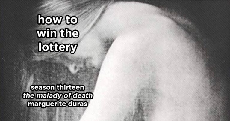 the malady of death by marguerite duras | how to win the lottery