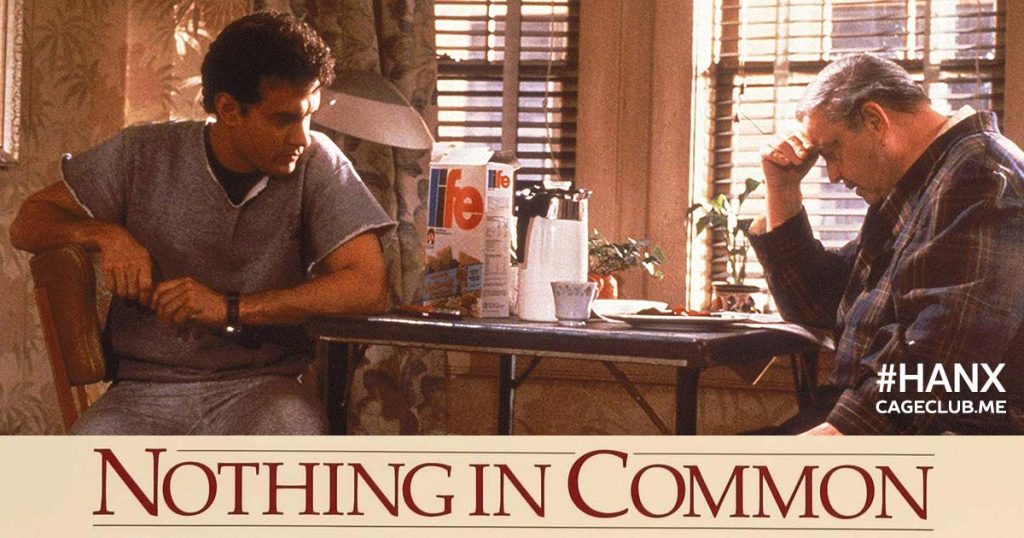 Nothing in Common (1986) | #HANX for the Memories