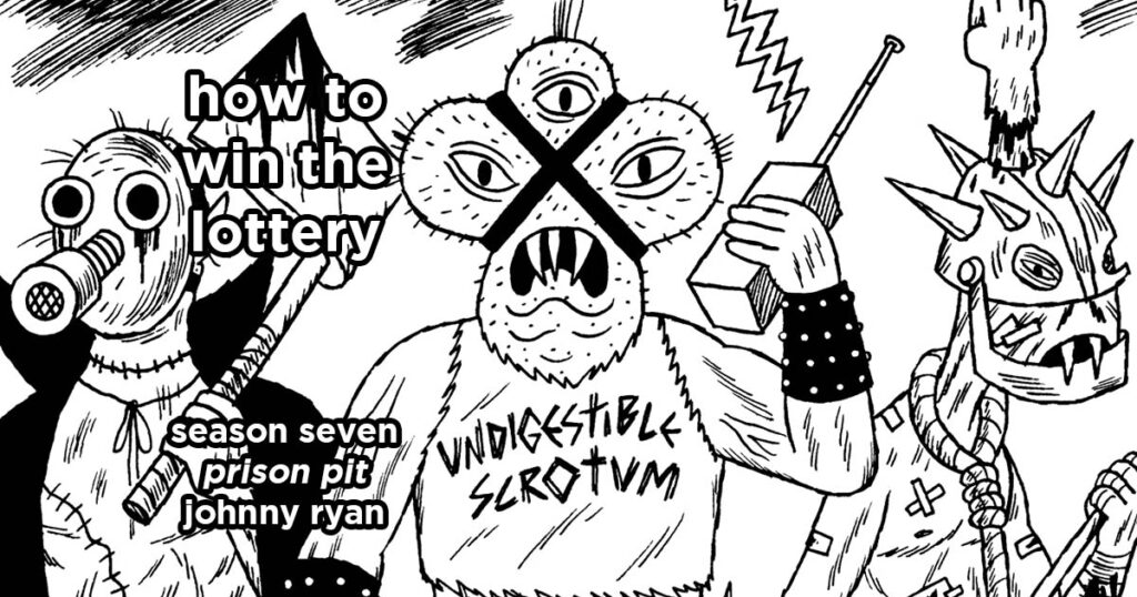 prison pit by johnny ryan | how to win the lottery: a book club podcast